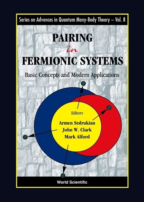 Ebook – Pairing in Fermionic Systems: Basics Concepts and Modern ...