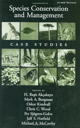 Species Conservation and Management: Case Studies eBook : Akcakaya, H ...