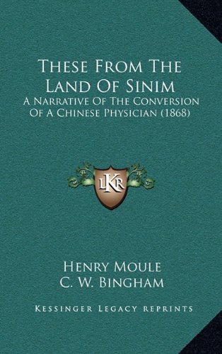 『These from the Land of Sinim: A Narrative of the Conversion - 読書メーター