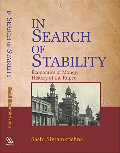 Buy In Search of Stability: Economics of Money, History of the Rupee ...