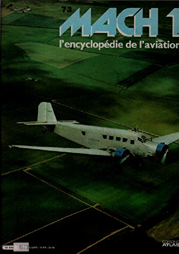 Amazon.com: Mach 1 l'encyclopédie de l'aviation n°73: Collectif: Books