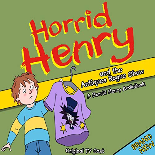 Horrid Henry and the Haunted House (Audio Download): Lucinda Whiteley ...