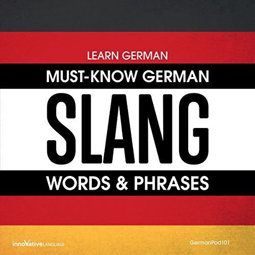 Amazon.com: Learn German: Must-Know German Slang Words & Phrases ...