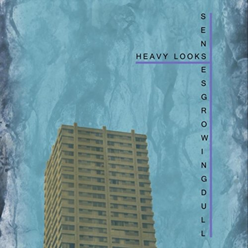 Amazon MusicでHeavy LooksのSenses Growing Dullを再生する