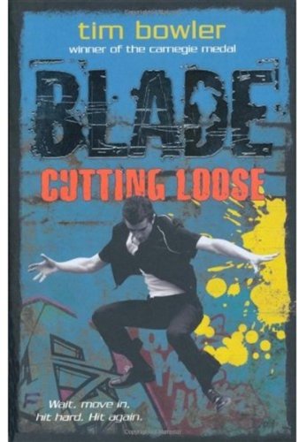 Blade 7: Cutting Loose: Tim Bowler: 9780192756008: Amazon.com: Books