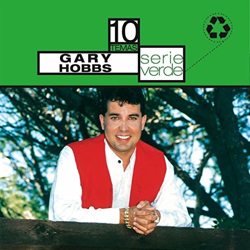 Play Serie Verde- Gary Hobbs by Gary Hobbs on Amazon Music