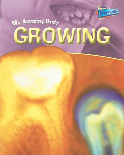 Growing (My Amazing Body) : Royston, Angela: Amazon.co.uk: Books