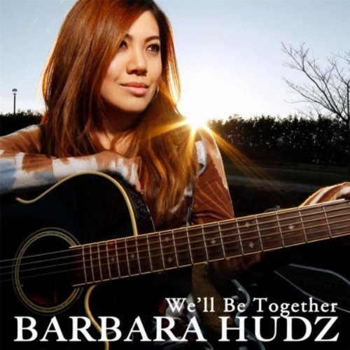 Play We'll Be Together (Acoustic Version) by Barbara Hudz on Amazon Music