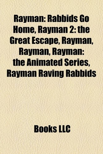 Rayman: Rabbids Go Home, Rayman 2: The Great Escape, Rayman: The ...