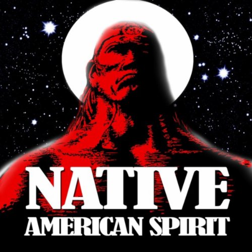 Amazon.co.jp: Native American Spirit : VARIOUS ARTISTS: デジタルミュージック
