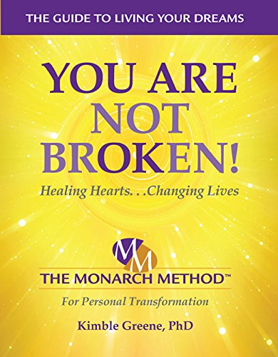 You Are Not Broken! with The Monarch Method: Amazon.co.uk: 9780997717822: Books