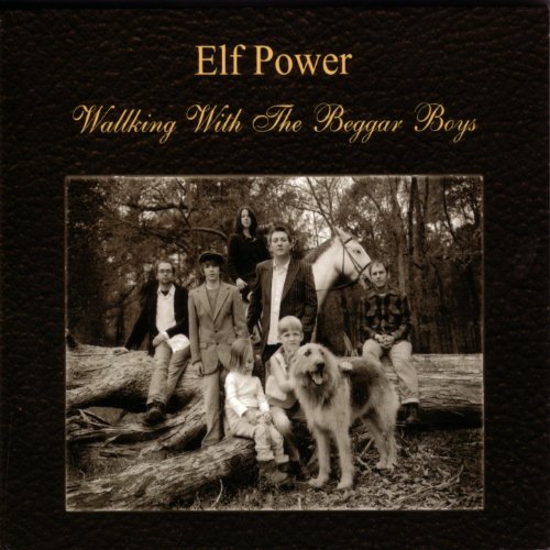 Play Walking with the Beggar Boys by Elf Power on Amazon Music