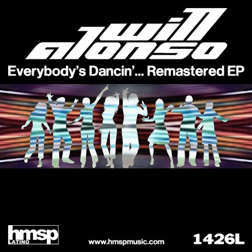 Amazon.com: Everybody's Dancin'... Remastered EP : Will Alonso: Digital ...