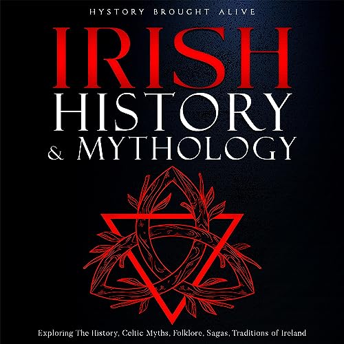 Amazon.com: Irish History & Mythology: Exploring the History, Celtic ...