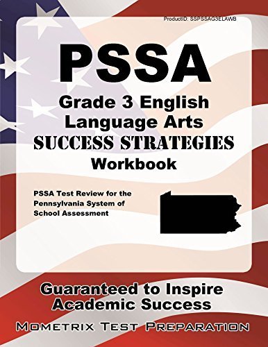 PSSA Grade 3 English Language Arts Success Strategies Workbook ...