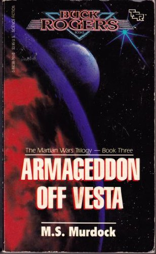 Amazon | Armageddon Off Vesta (BUCK ROGERS) | Murdock, M. S. | Fantasy