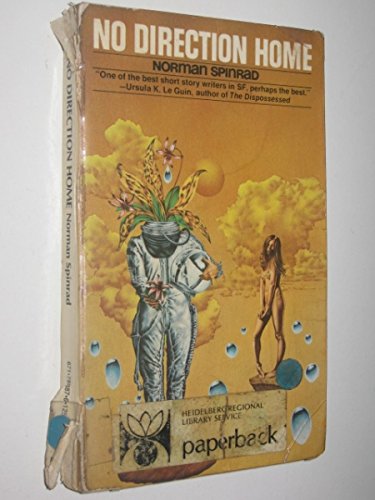 No Direction Home: Norman Spinrad: Amazon.com: Books