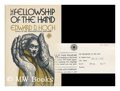 The Fellowship of the Hand: Edward D. Hoch: 9780802755537: Amazon.com ...