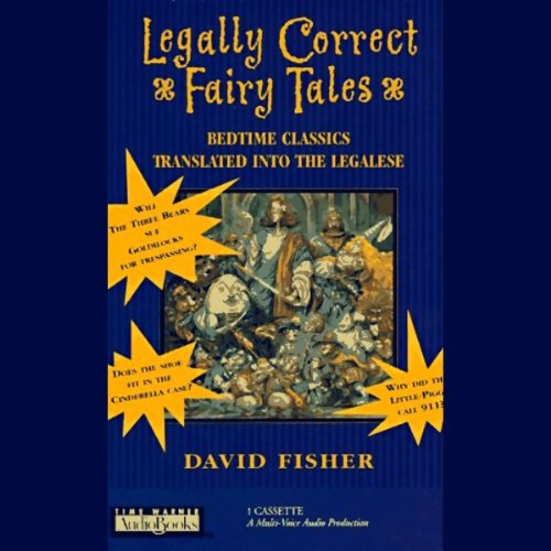 Amazon.com: Legally Correct Fairy Tales: Bedtime Classics Translated ...
