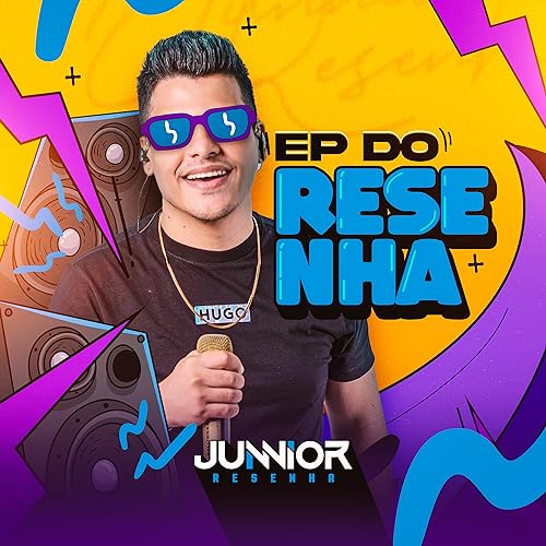Play Ep do Resenha by JUNNIOR RESENHA on Amazon Music