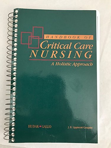Handbook of Critical Care Nursing: 9780397550265: Medicine & Health ...