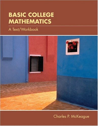 Basic College Mathematics: A Text/Workbook (with CD-ROM, Make the Grade ...