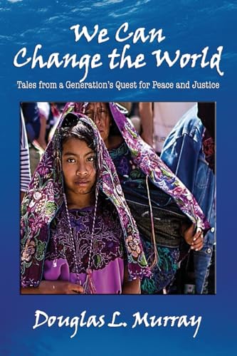 Book review of We Can Change the World - Readers' Favorite: Book ...