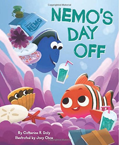 Finding Nemo: Nemo’s Day Off: Daly, Catherine, Chou, Joey ...