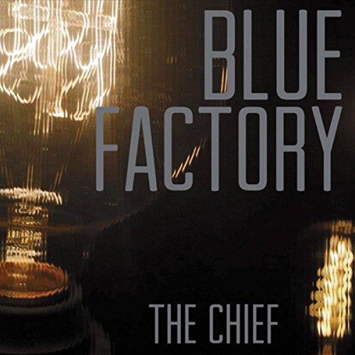Amazon.com: The Chief : Blue Factory: Digital Music