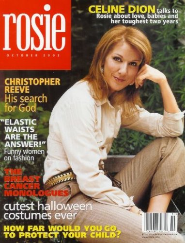 Rosie Magazine - October 2002: Celine Dion and More! (Single Issue ...