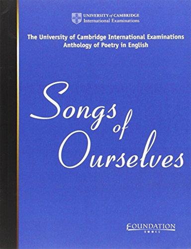 CIE : Songs of Ourselves :IGCSE /O level/ AS and A Level: UCLES ...