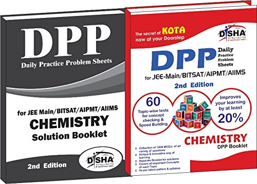Daily Practice Problem (DPP) Sheets for JEE Main/BITSAT/AIPMT/AIIMS Chemistry: Disha Experts ...