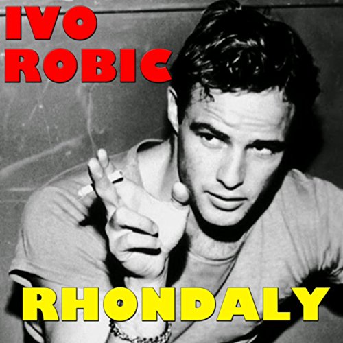 Play Rhondaly by Ivo Robic on Amazon Music