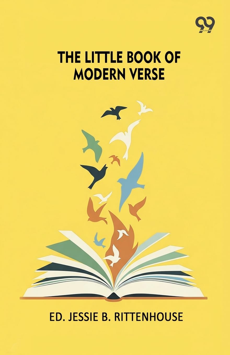 The Little Book Of Modern Verse : Rittenhouse, Ed. Jessie B.: Amazon ...