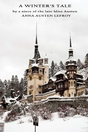Amazon.com: A Winter's Tale eBook : Lefroy, Anna Austen: Kindle Store
