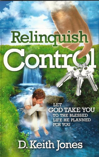 Relinquish Control eBook : Jones, D. Keith: Amazon.in: Kindle Store