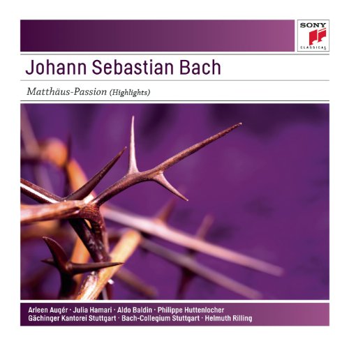 Play Johann Sebastian Bach: Matthäus-Passion (Highlights) - Sony ...