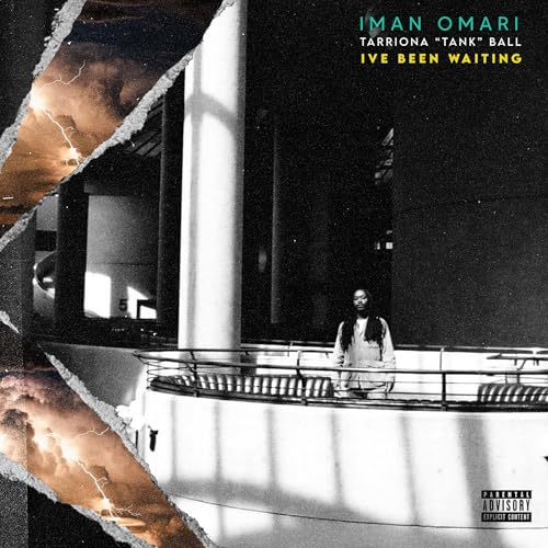 Play I've Been Waiting by Iman Omari & Tarriona Tank Ball on Amazon Music