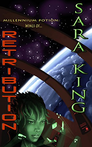 Wings of Retribution (Millennium Potion Book 1) eBook : King, Sara ...