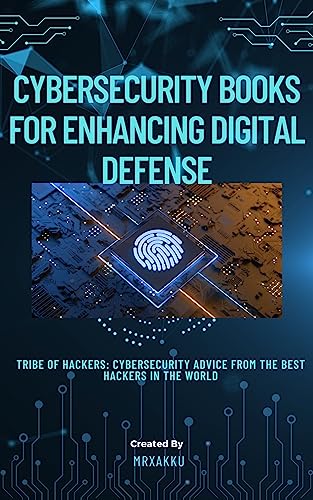 Amazon.com: Cybersecurity Books for Enhancing Digital Defense: Tribe of ...