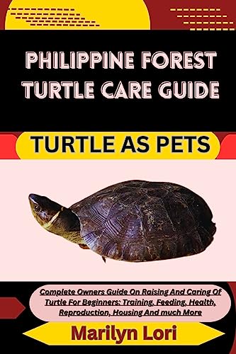 Amazon.com: PHILIPPINE FOREST TURTLE CARE GUIDE TURTLE AS PETS ...