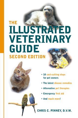 The Illustrated Veterinary Guide: Chris C. Pinney: 9780071351867 ...