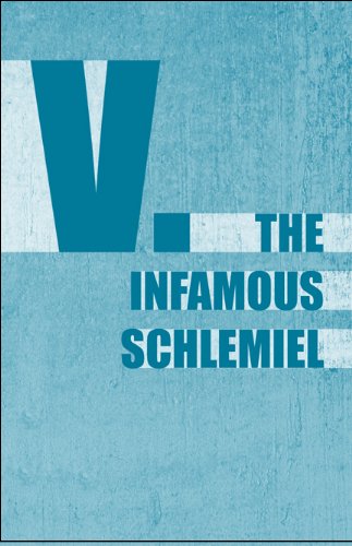 Amazon.com: The Infamous Schlemiel: 9781608368853: V.: Books