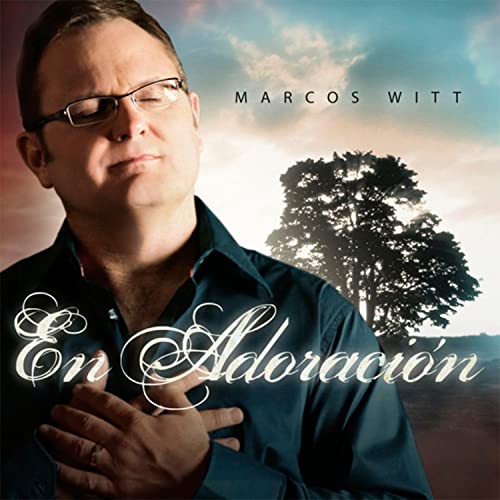 Si puedes creer canción de Marcos Witt de En adoración en Amazon Music.