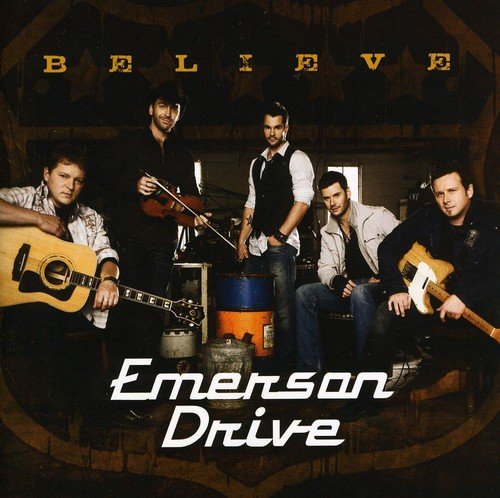Emerson Drive - Believe - Amazon.com Music