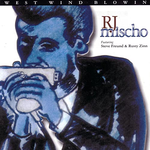 Play West Wind Blowin' by Rj Mischo on Amazon Music