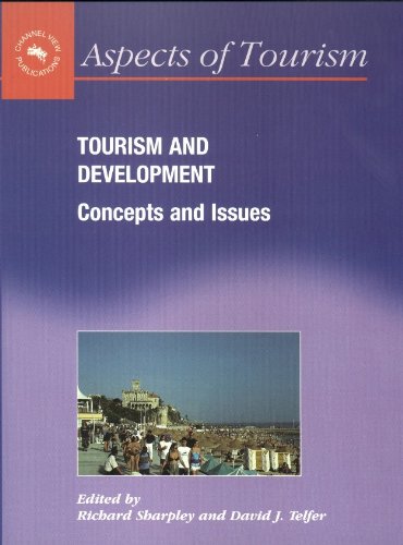 Tourism and Development: Concepts and Issues (Aspects of Tourism Book 5 ...