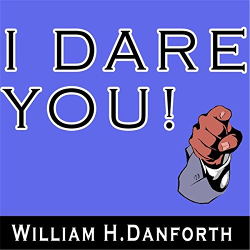 Amazon MusicでWilliam H. DanforthのI Dare Youを再生する