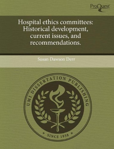 Hospital ethics committees: historical development, current issues, and ...