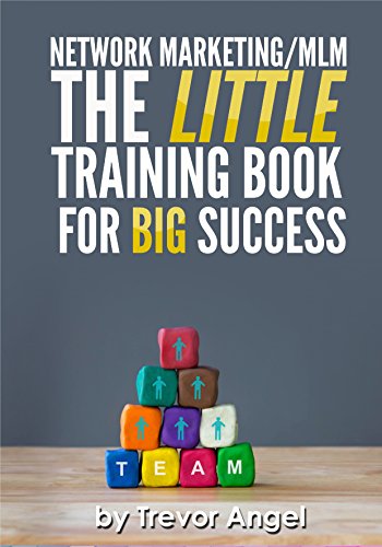 Network Marketing/MLM The LITTLE Training Book For BIG Success eBook ...